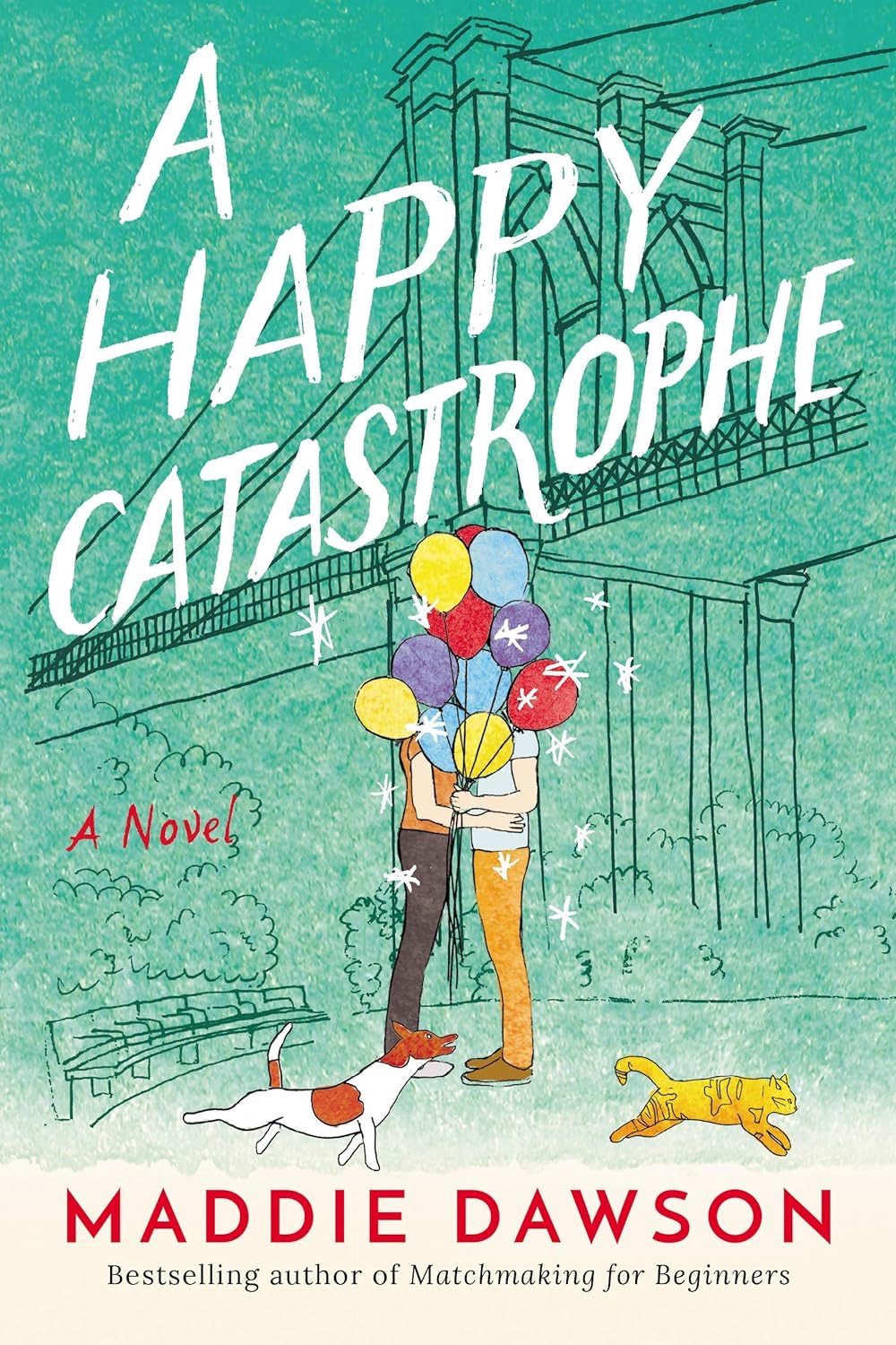 Book Review: A Happy Catastrophe by Maddie Dawson – Michelle Blanchard ...