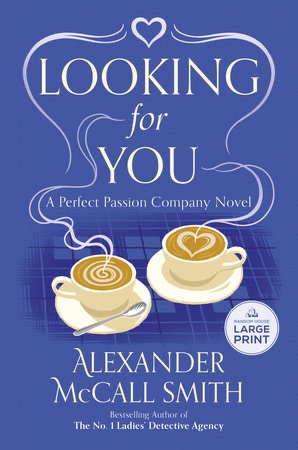 Book Review: Looking for You by Alexander McCall Smith – Michelle ...
