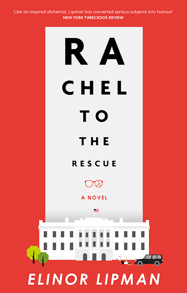 Book Review: Rachel to the Rescue by Elinor Lipman – Michelle Blanchard ...