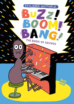 Book Review: Buzz! Boom! Bang! By Benjamin Gottwald – Michelle ...