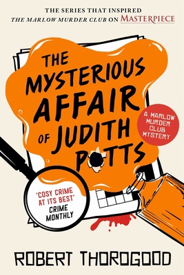 Book Review: The Mysterious Affair of Judith Potts by Robert Thorogood ...